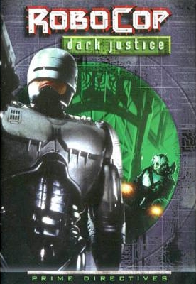 Robocop Prime Directives