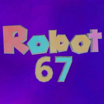 Robot 67 | Robot 64 Mod Wiki | Fandom