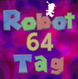 Robot 64 Tag | Robot 64 Tag Wiki | Fandom
