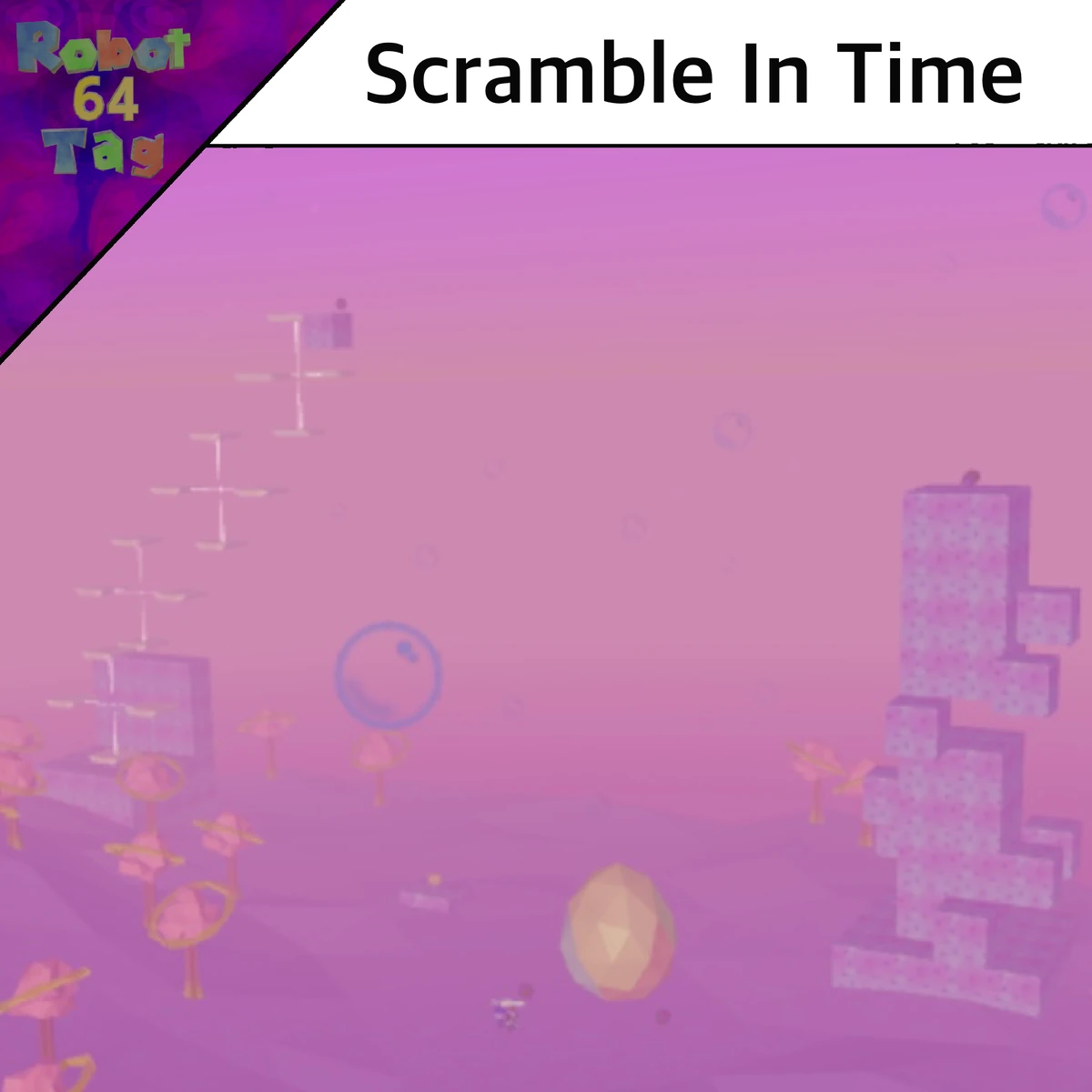 Scramble In Time | Robot 64 Tag Wiki | Fandom