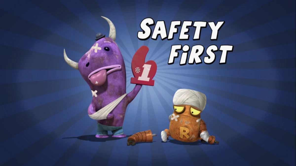 Safety First | Robot & Monster Wiki | Fandom