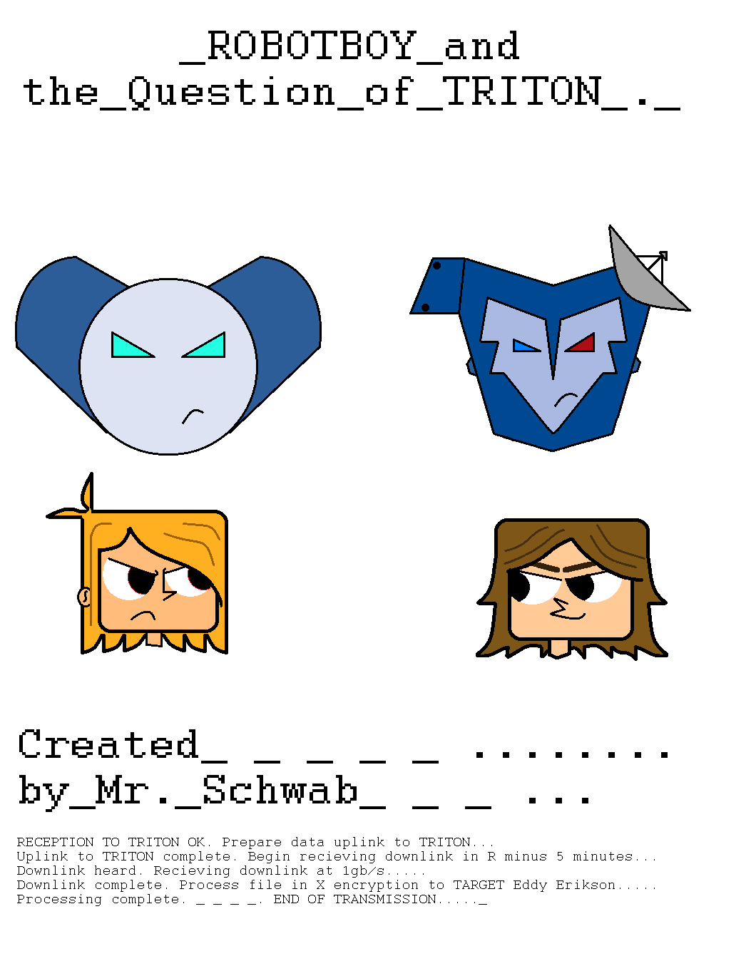 Robotboy and the Question of Triton | Robotboy Fanon Wikia | Fandom