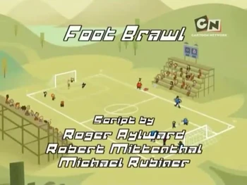 Foot Brawl | Robotboy Wiki | Fandom