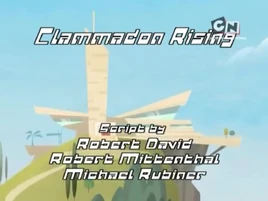 Clammadon Rising | Robotboy Wiki | Fandom