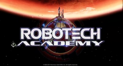 Robotech: Academy | Robotech Saga Wiki | Fandom