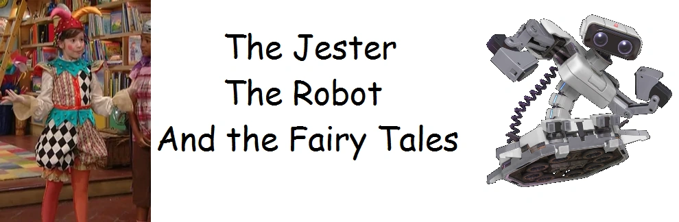 The Jester, The Robot, And the Fairy Tales | Robotic Operating Buddy ...