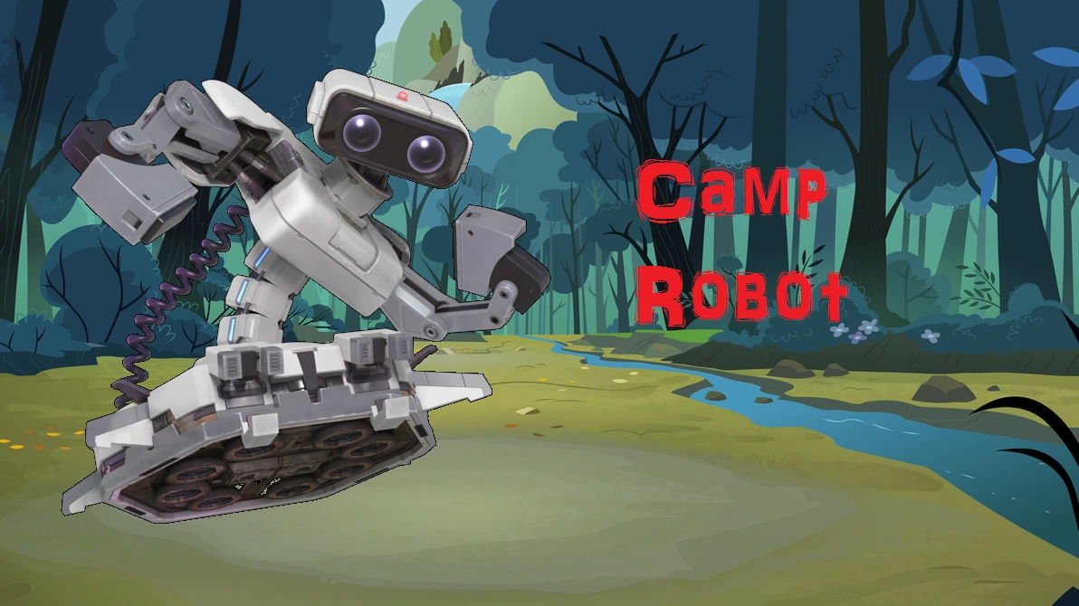 Camp Robot | Robotic Operating Buddy Wiki | Fandom