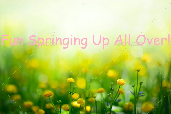 Fun Springing Up All Over! | Robotic Operating Buddy Wiki | Fandom