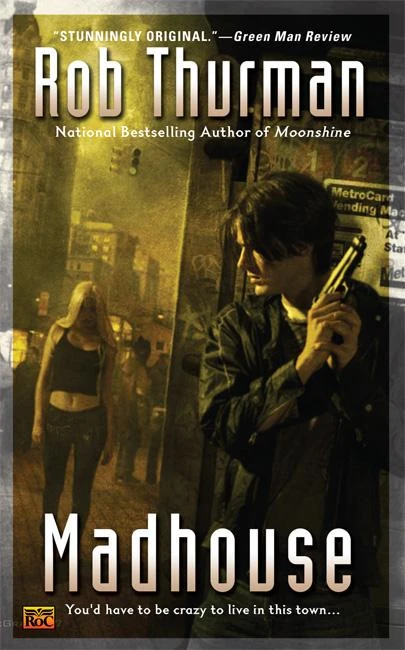 Madhouse | Rob Thurman Wiki | Fandom