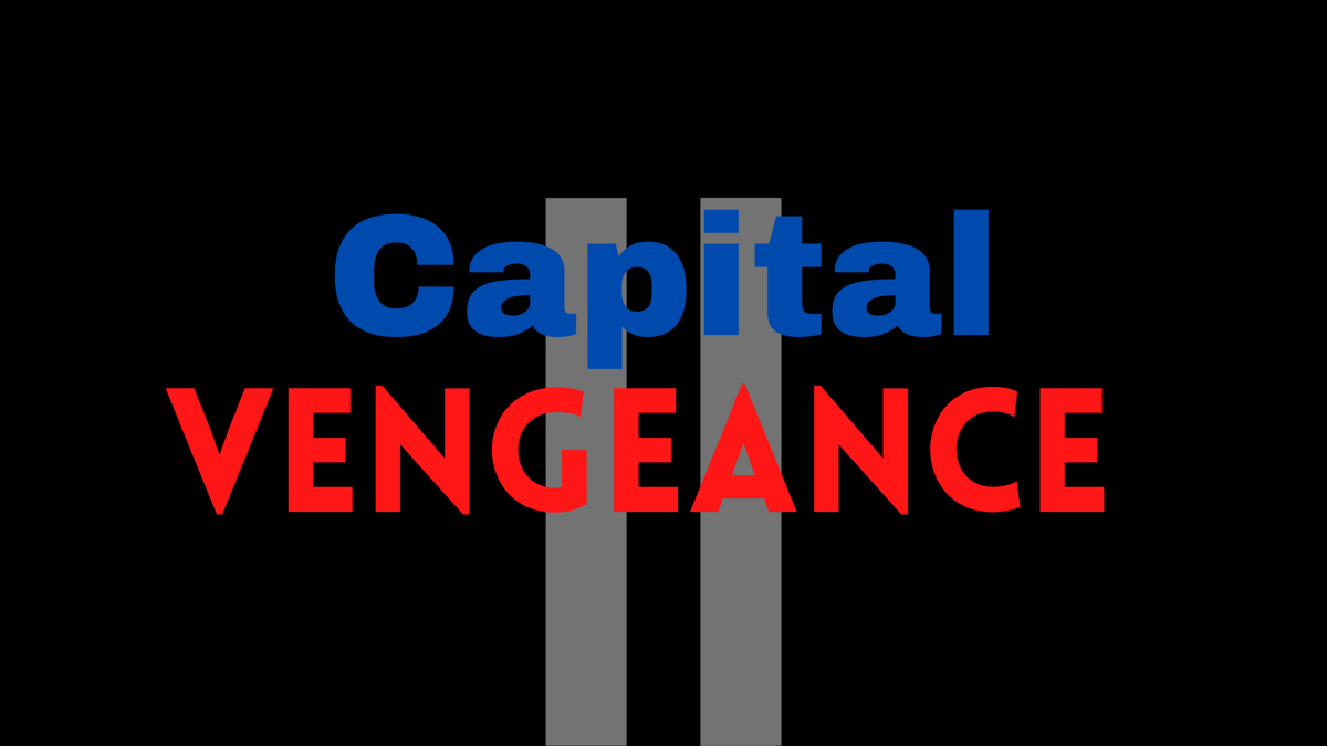 Capital Vengeance II | RoCity Cinematic Universe Wiki | Fandom