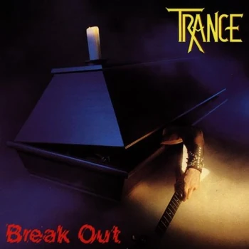 TRANCE - Break Out | ROCK CASTLE Wiki | Fandom