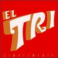 El Tri — Simplemente (альбом) | Rock ’n’ Roll вики | Fandom