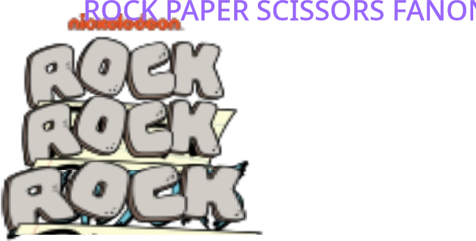 Rock Rock Rock | Rock Paper Scissors Fanon Wiki | Fandom
