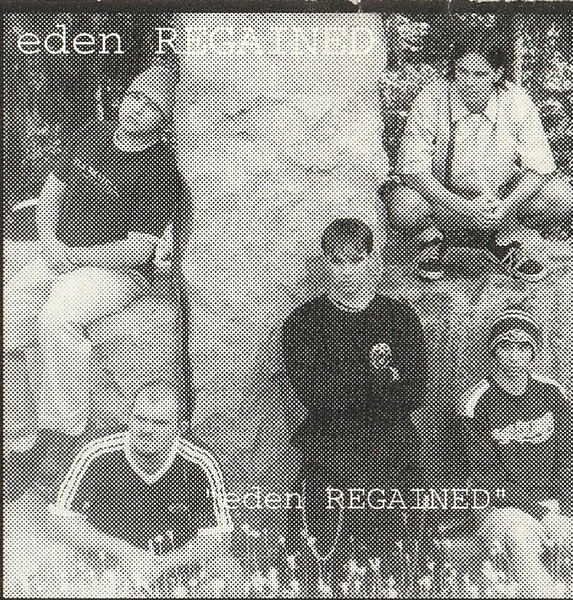 Eden Regained | Rock Music Wiki | Fandom
