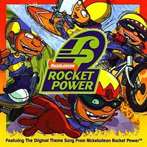 Rocket Power (soundtrack) | Rocket Power Wiki | Fandom