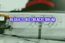 Reggie's Big (Beach) Break | Rocket Power Wiki | Fandom