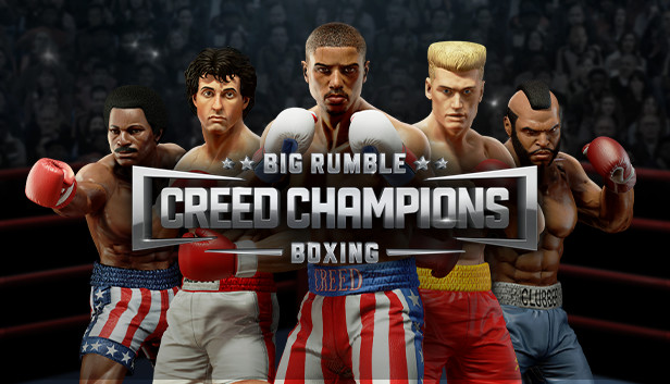 Big Rumble Boxing: Creed Champions | Rocky Wiki | Fandom