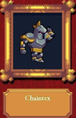 Chaintex | Rogue Legacy вики | Fandom