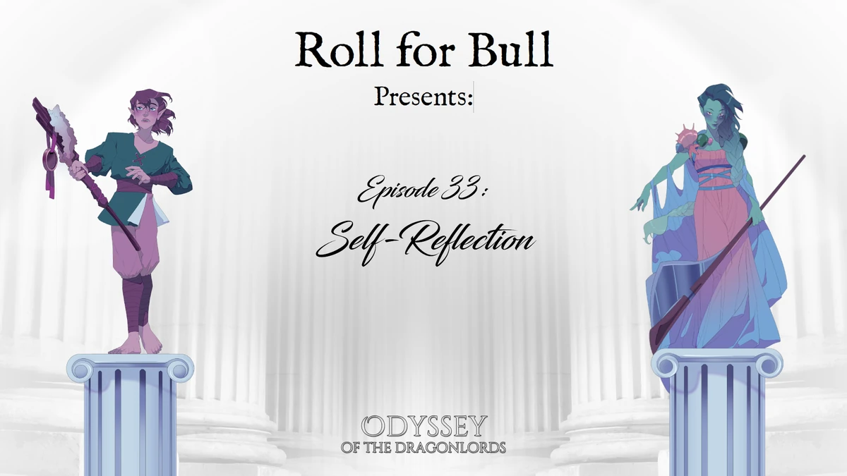 Self-Reflection | Roll For Bull Wiki | Fandom