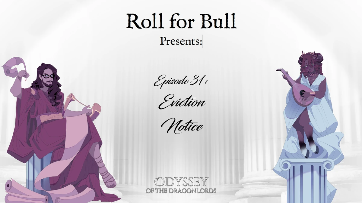 Eviction Notice | Roll For Bull Wiki | Fandom