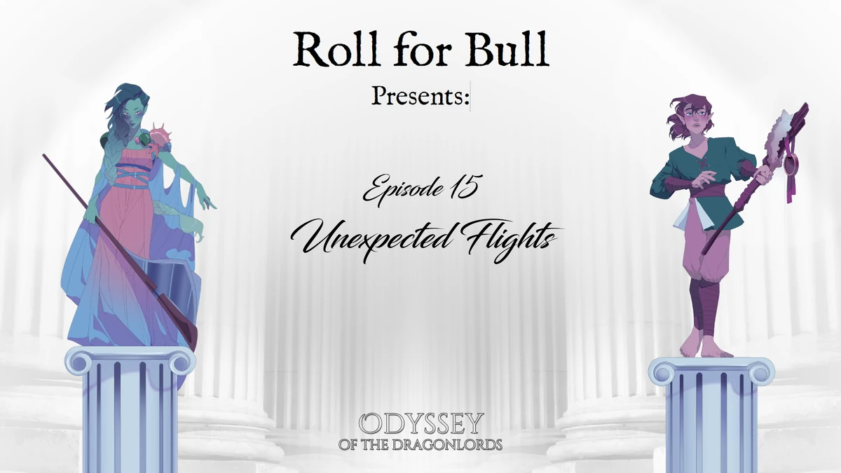 Unexpected Flights | Roll For Bull Wiki | Fandom