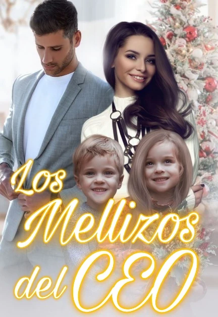 Los Mellizos del CEO | Romance Novels Wiki | Fandom