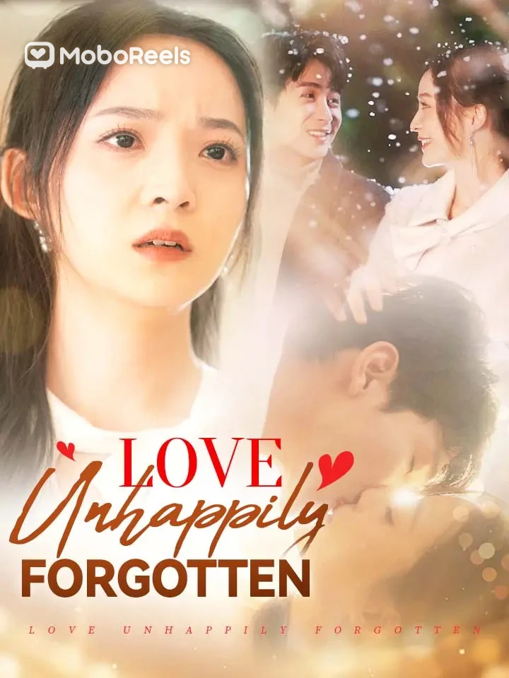 Love Unhappily Forgotten Chinese Drama | Romancelandia Wiki | Fandom