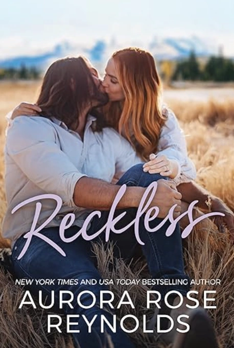 Reckless (Reynolds) | Romancelandia Wiki | Fandom