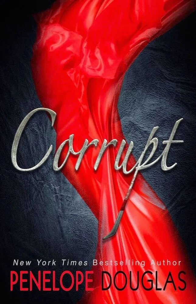 Corrupt | Romancelandia Wiki | Fandom