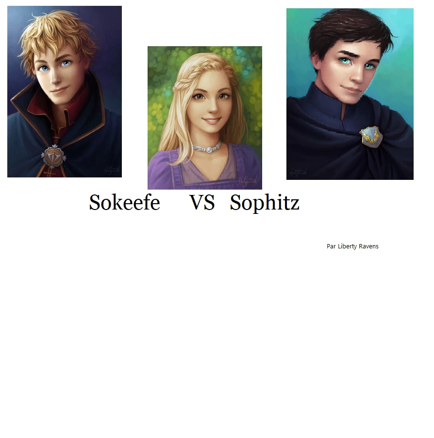 Sokeefe VS Sophitz | Wiki Romantique | Fandom