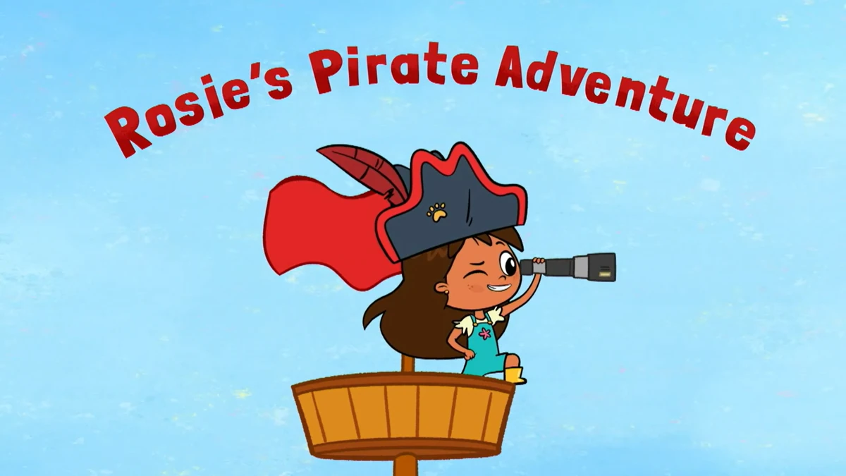 Rosie's Pirate Adventure | Rosie’s Rules Wiki | Fandom
