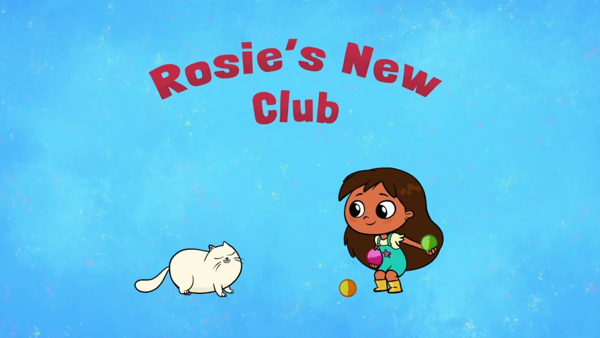 Rosie's New Club | Rosie’s Rules Wiki | Fandom