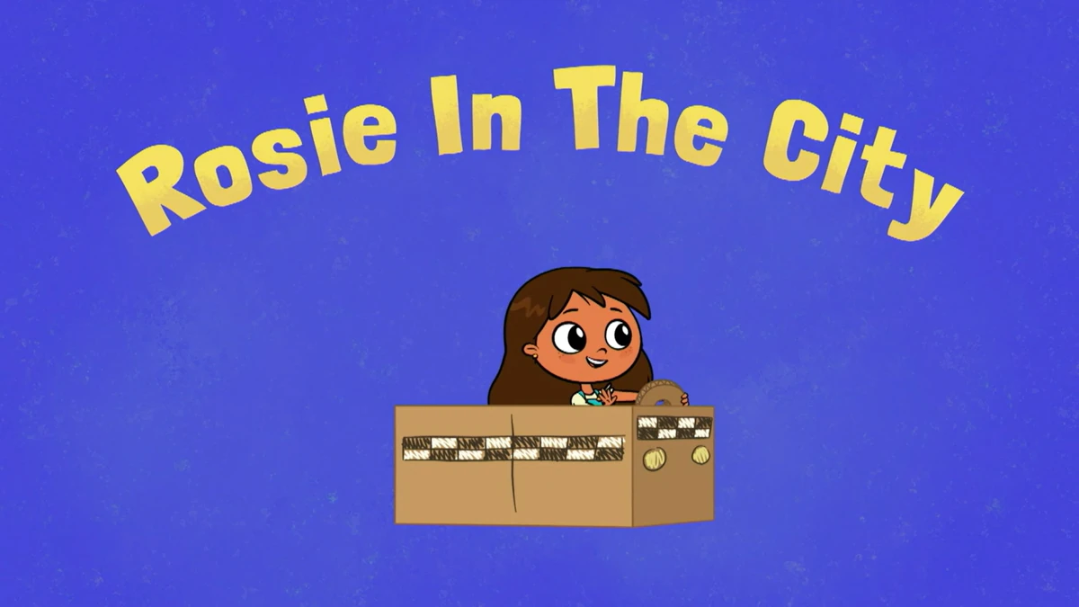 Rosie In The City | Rosie’s Rules Wiki | Fandom