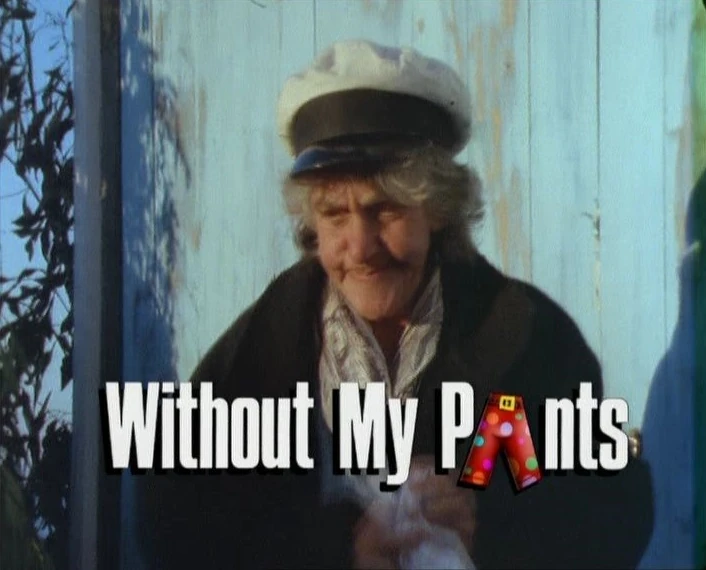 Without My Pants | Round The Twist Wiki | Fandom