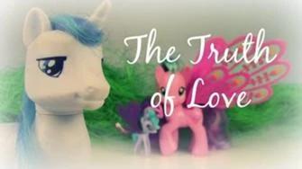 The Truth of Love | MLP A Royal Pain Wiki | Fandom