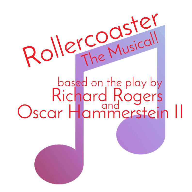 Rollercoaster: The Musical! | Roys Bedoys Wiki | Fandom