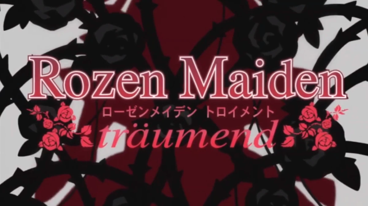 Rozen Maiden: Träumend | Rozen вики | Fandom