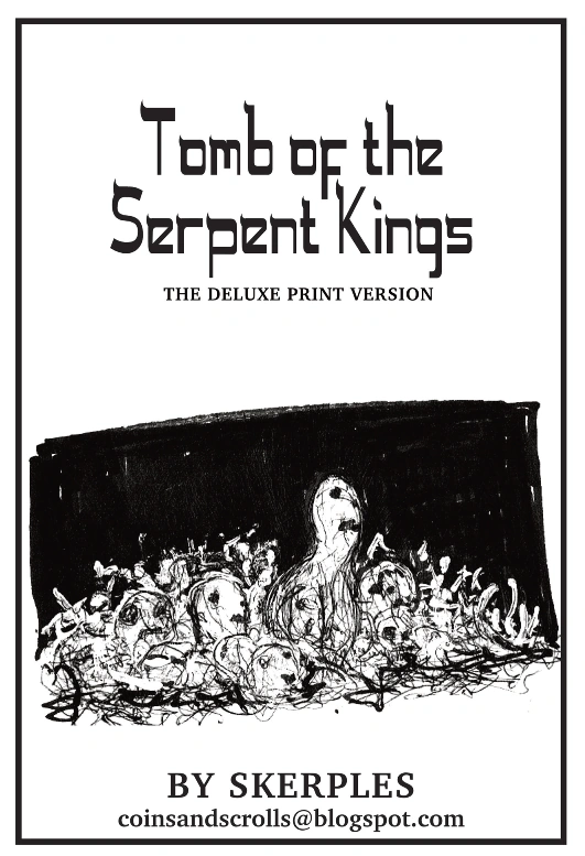 Tomb of the Serpent Kings | RPG | Fandom