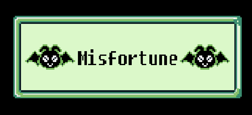 Misfortune.gb | RPG Maker Wiki | Fandom