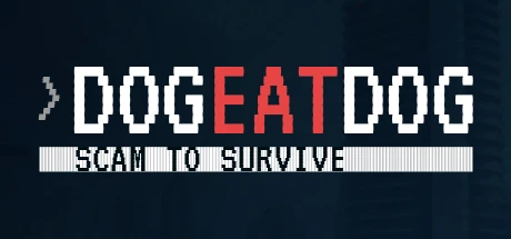 Dog Eat Dog: Scam to Survive | RPG Maker Wiki | Fandom