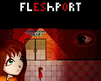 Fleshport | RPG Maker Wiki | Fandom