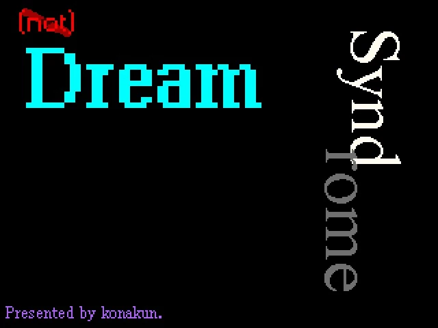 (not) Dream Syndrome | RPG Maker Wiki | Fandom
