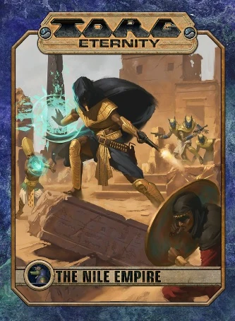 Torg Eternity Nile Empire Sourcebook | RPG Museum | Fandom