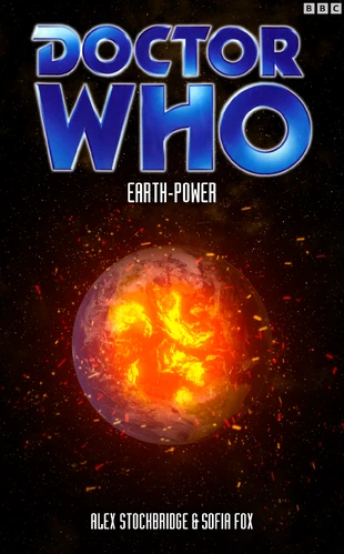 Earth-Power (TV story) | Doctor Who Fan Series Wiki | Fandom
