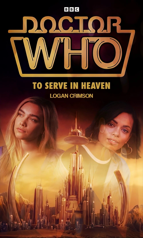 To Serve in Heaven (TV story) | Doctor Who Fan Series Wiki | Fandom