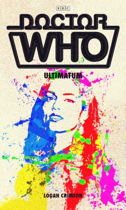 Ultimatum (TV story) | Doctor Who Fan Series Wiki | Fandom