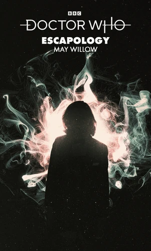 Escapology (TV story) | Doctor Who Fan Series Wiki | Fandom