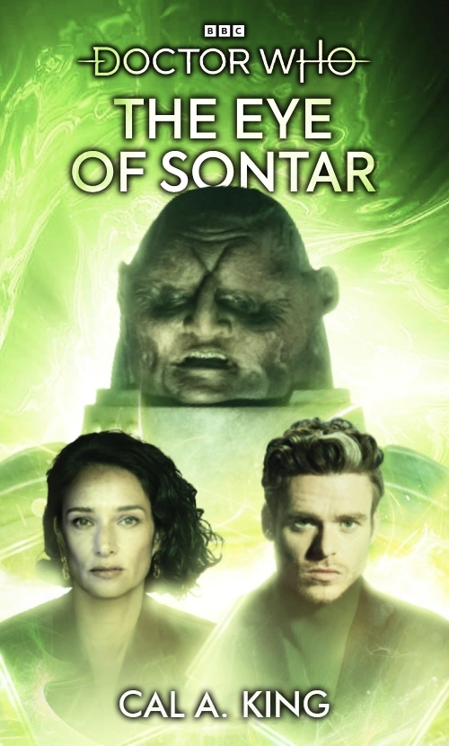 The Eye of Sontar (TV story) | Doctor Who Fan Series Wiki | Fandom