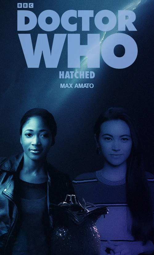 Hatched (TV story) | Doctor Who Fan Series Wiki | Fandom