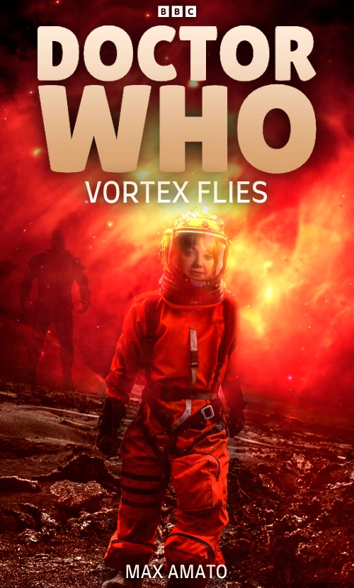 Vortex Flies (novel) | Doctor Who Fan Series Wiki | Fandom